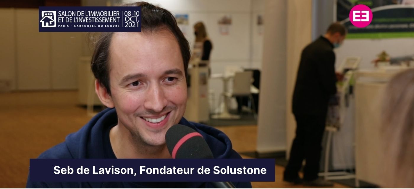 En live du salon de l'immobilier avec Seb de Lavison ( Solustone ...