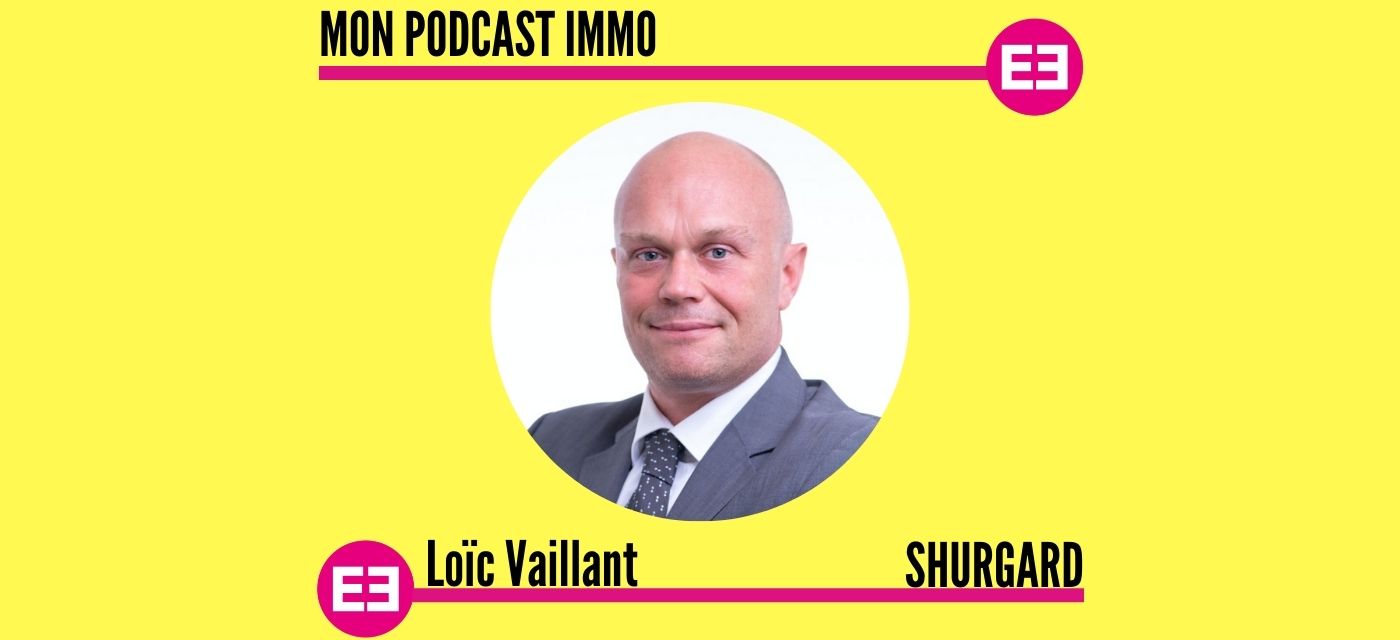 Loïc Vaillant (Shurgard) : Le self-stockage se développe à grande ...