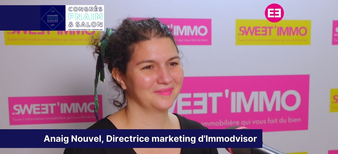 #19 En live du congrès FNAIM avec Anaig Nouvel (Immodvisor) - MySweetimmo
