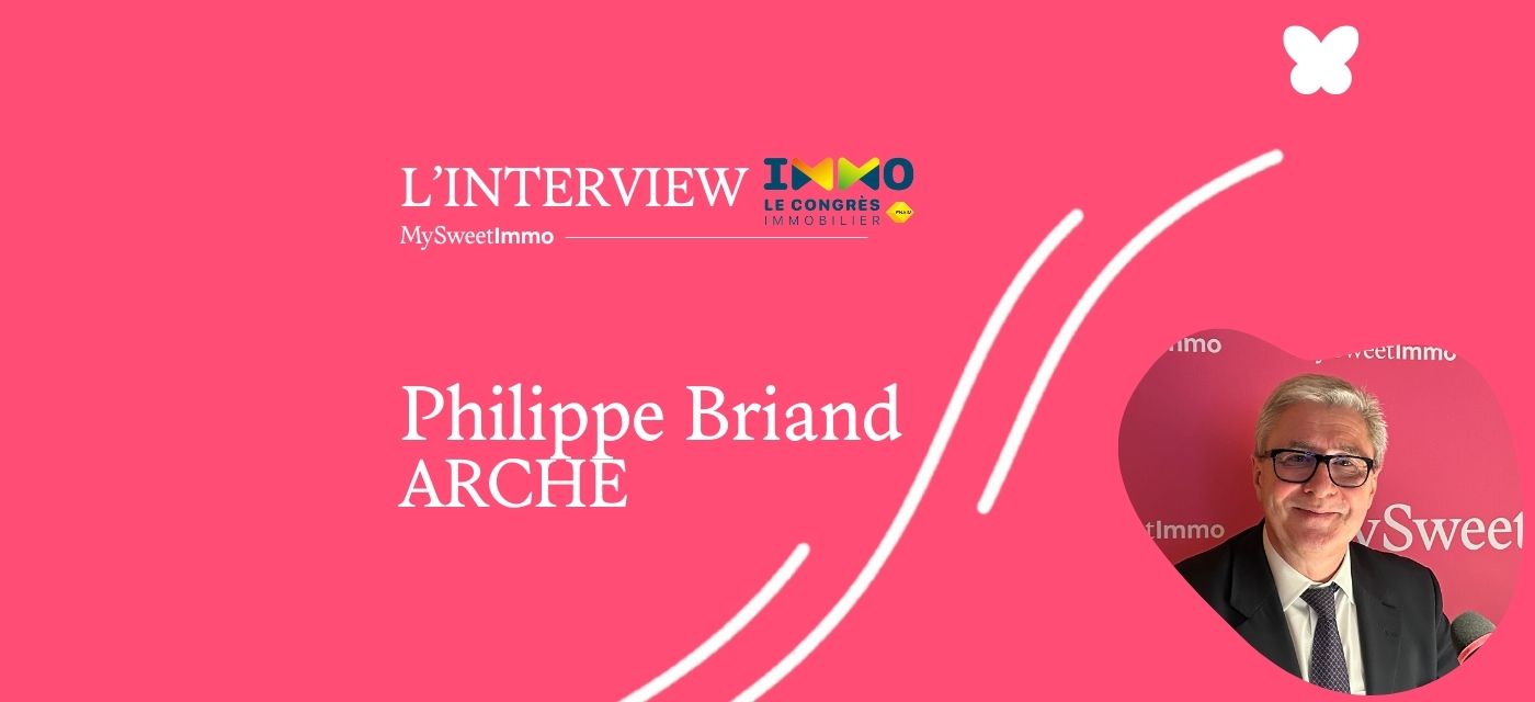 Philippe Briand (ARCHE) au Congrès FNAIM 2023